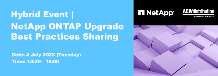 Hybrid Event: NetApp ONTAP Upgrade Best Practices Sharing